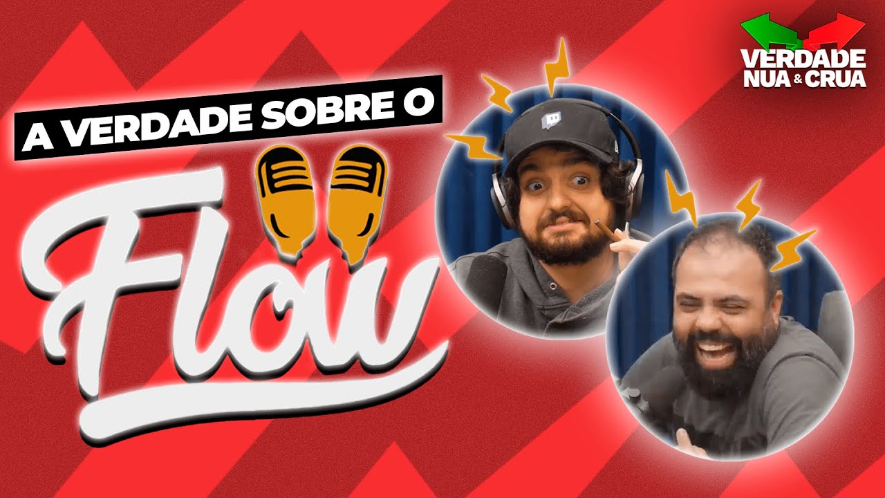 Flow Podcast | A Verdade Nua e Crua V4Company