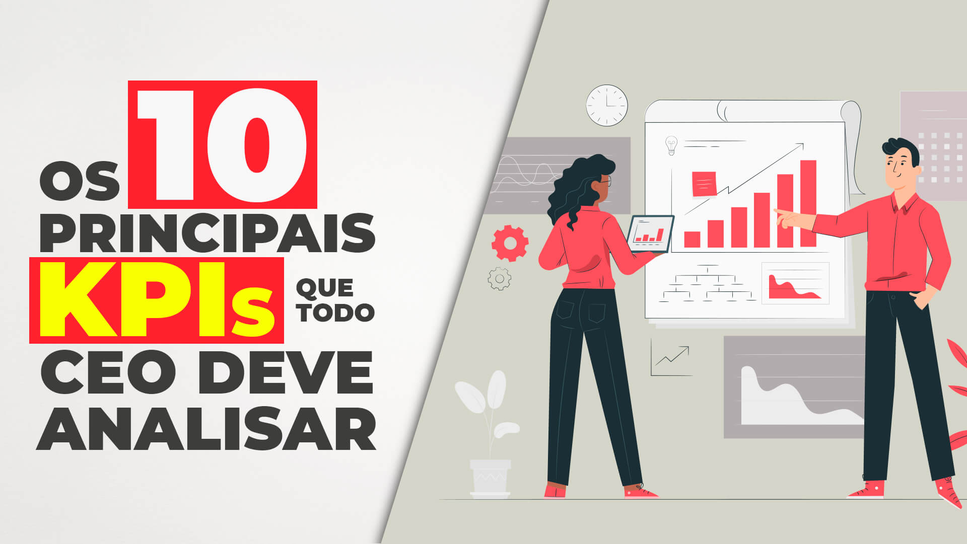 As 10 KPIs que todo CEO precisa analisar