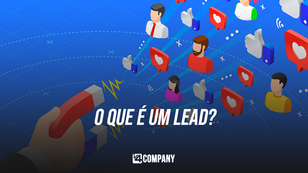 Entenda o que é LEAD